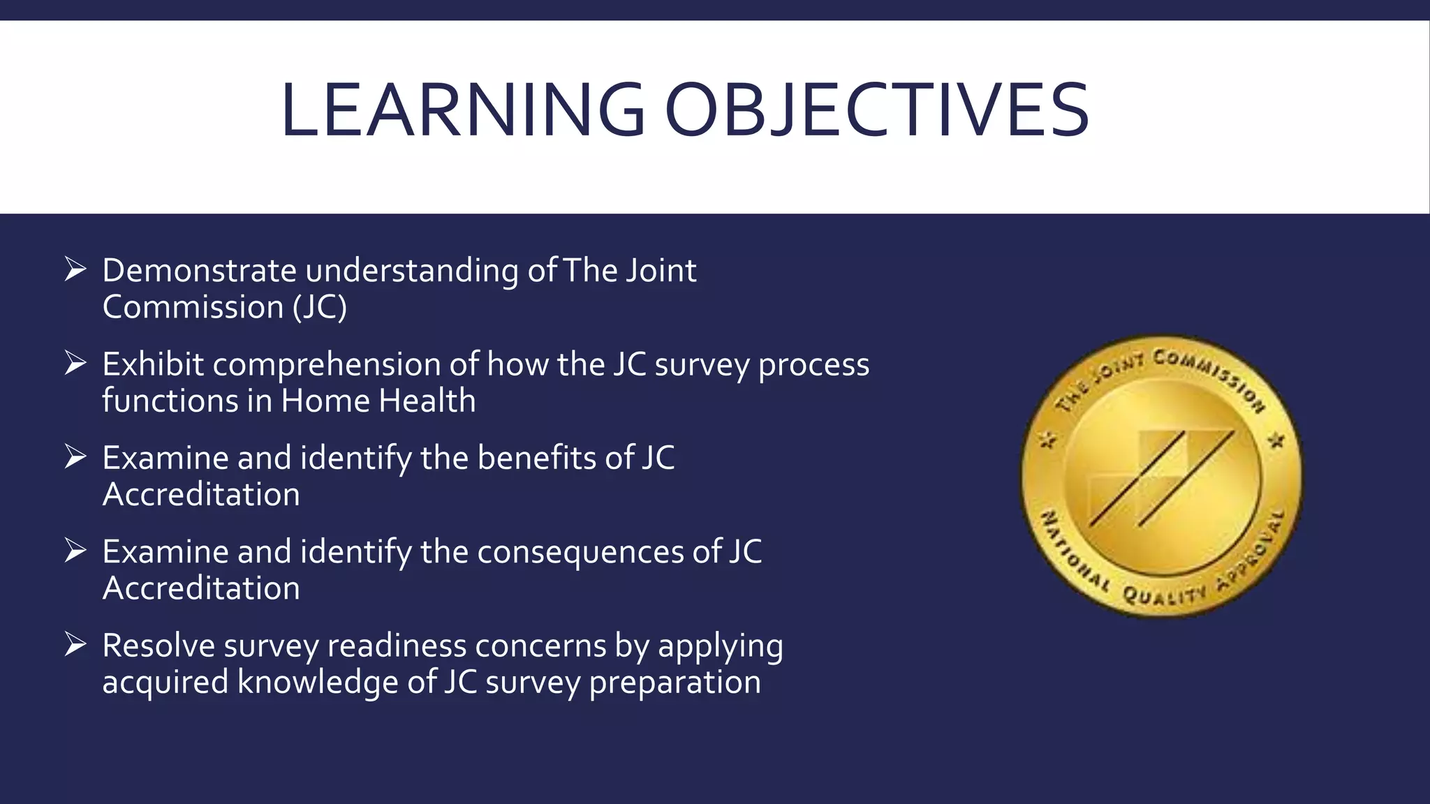 The Joint Commission: Home Healthcare 2017 | PPTX