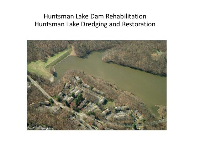 Huntsman Lake “Pardon Our Dust”