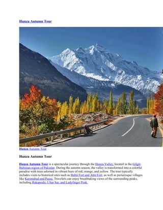 Hunza AutumTours. Hunza Autumn Tours 2024 | PDF