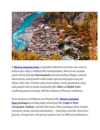 Hunza in autumn. Hunza Autumn Tours. Pakistan Autumn Tour | PDF