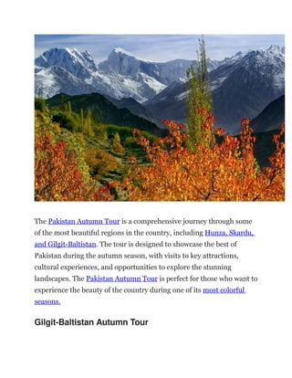 Hunza Autumn Tour, Skardu Autumn Tour, Pakistan Autumn Tour | PDF