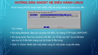 Huong dan ghost hdh linux qua g4 l | PPTX