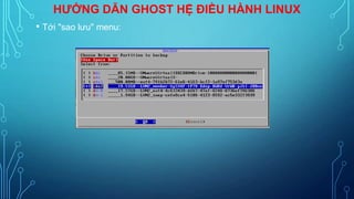 Huong dan ghost hdh linux qua g4 l | PPTX