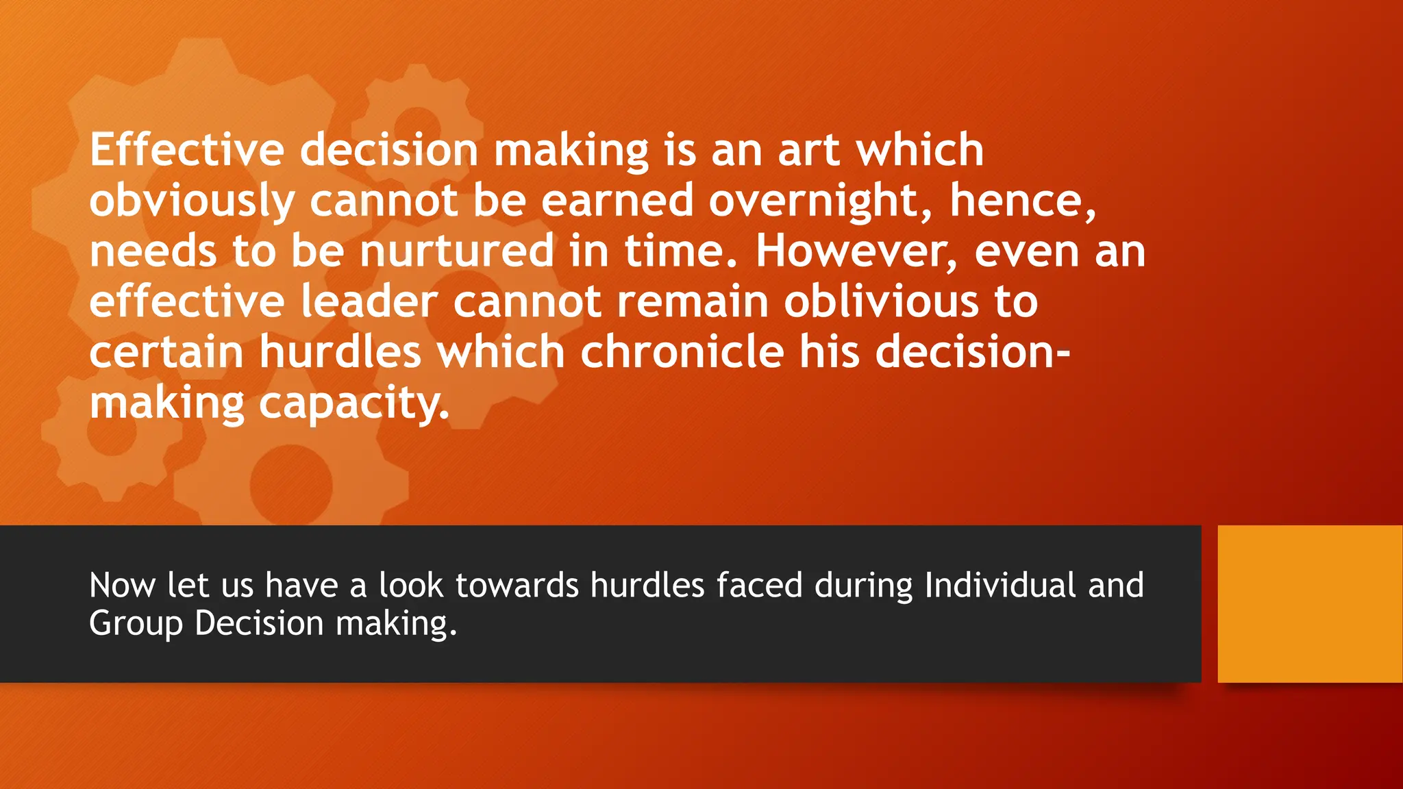 Hurdles faced effective decision making.pptx