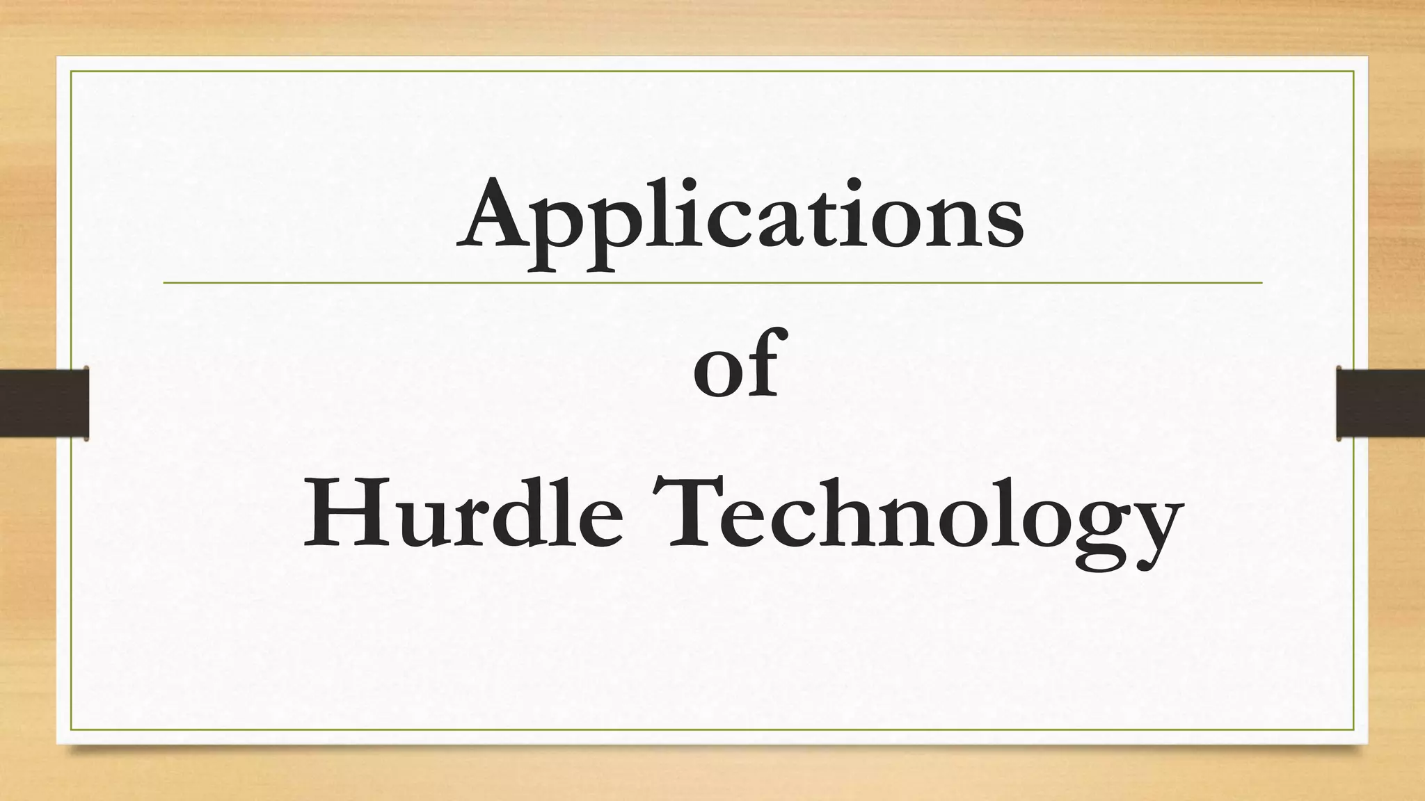 Hurdle technology | PPTX