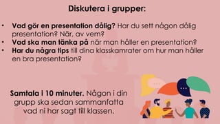 Hur man håller en muntlig presentation - Modul A.pptx