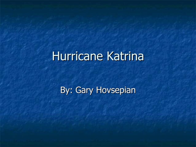 Hurricane Katrina | PPT