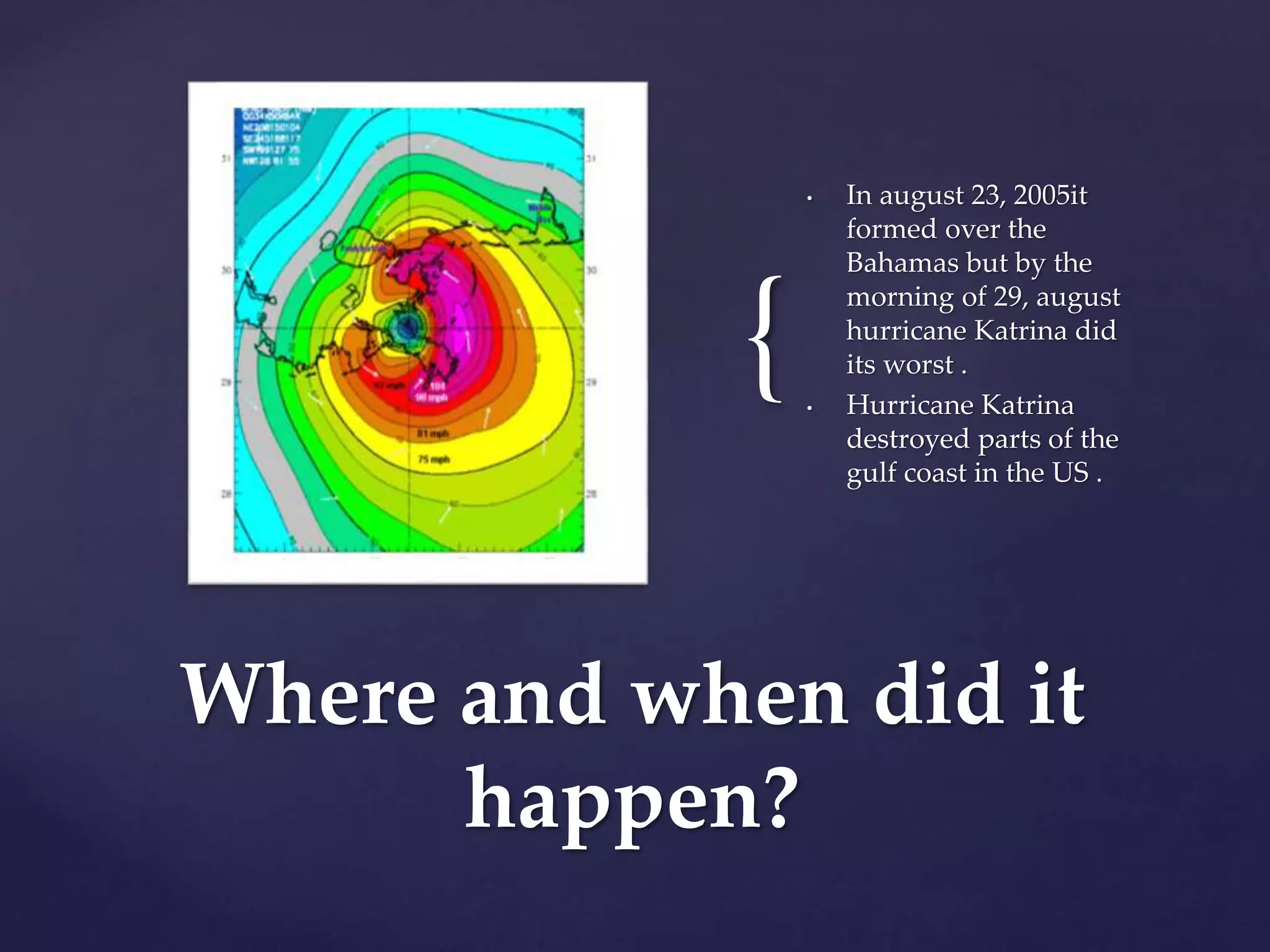 Hurricane katrina | PPTX | Weather | Science
