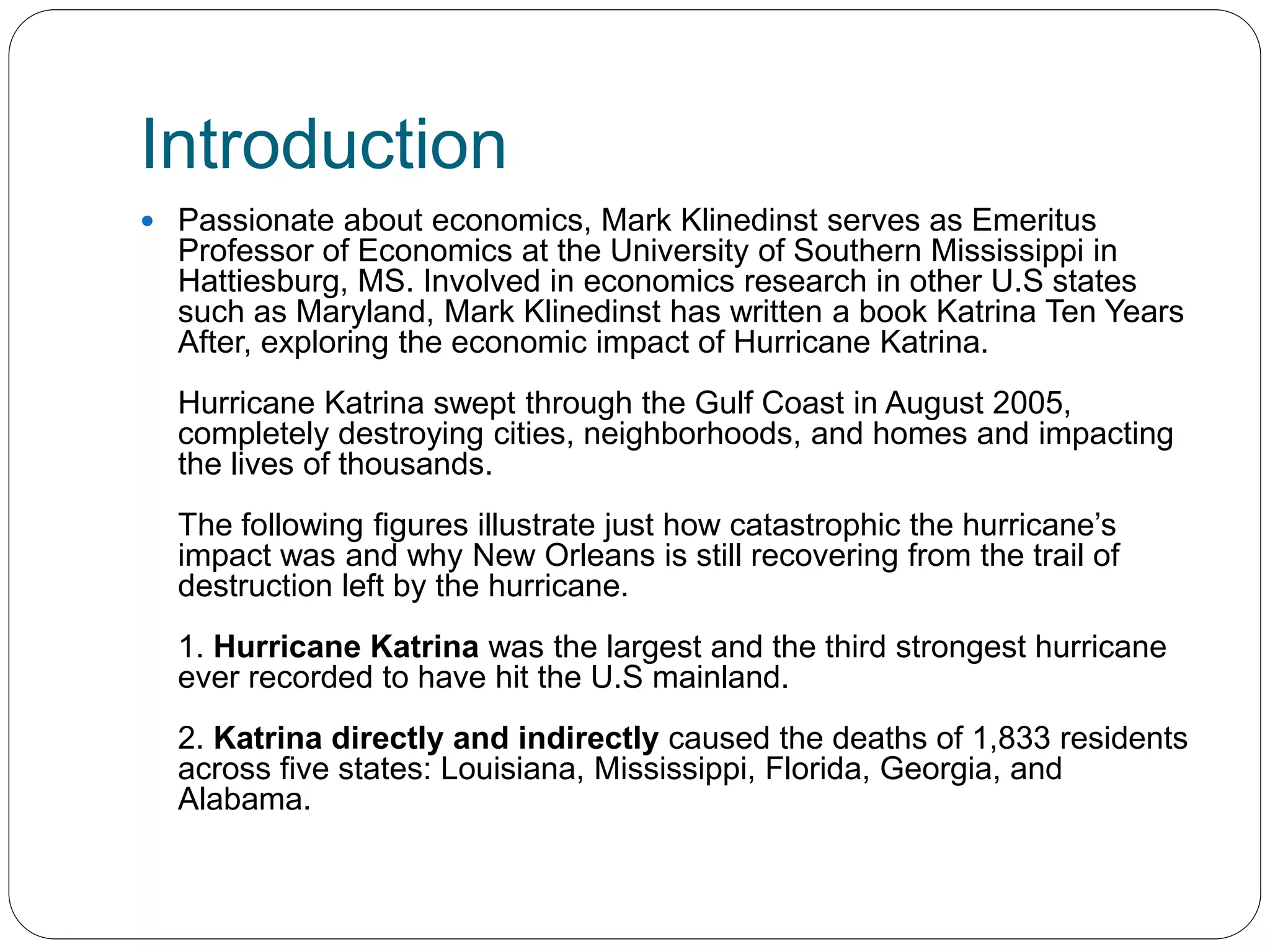 Hurricane Katrina by the Numbers | PPTX