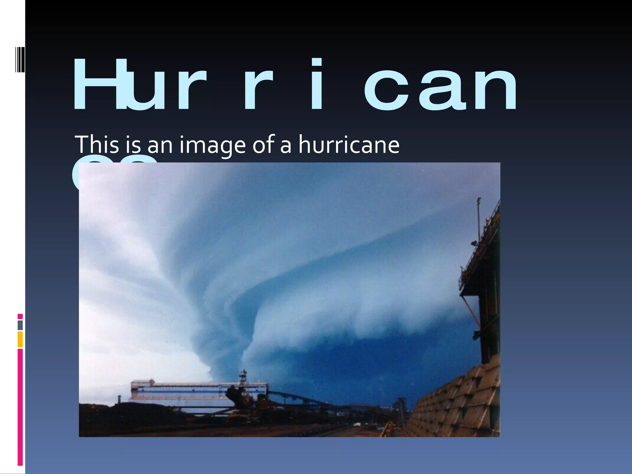Hurricanes | PPT