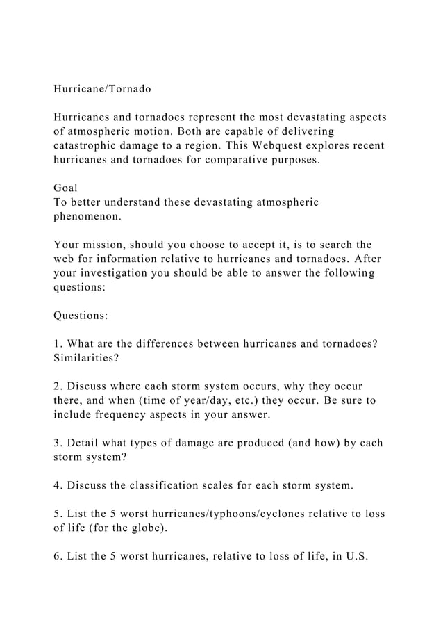 HurricaneTornado Hurricanes and tornadoes represent the most .docx