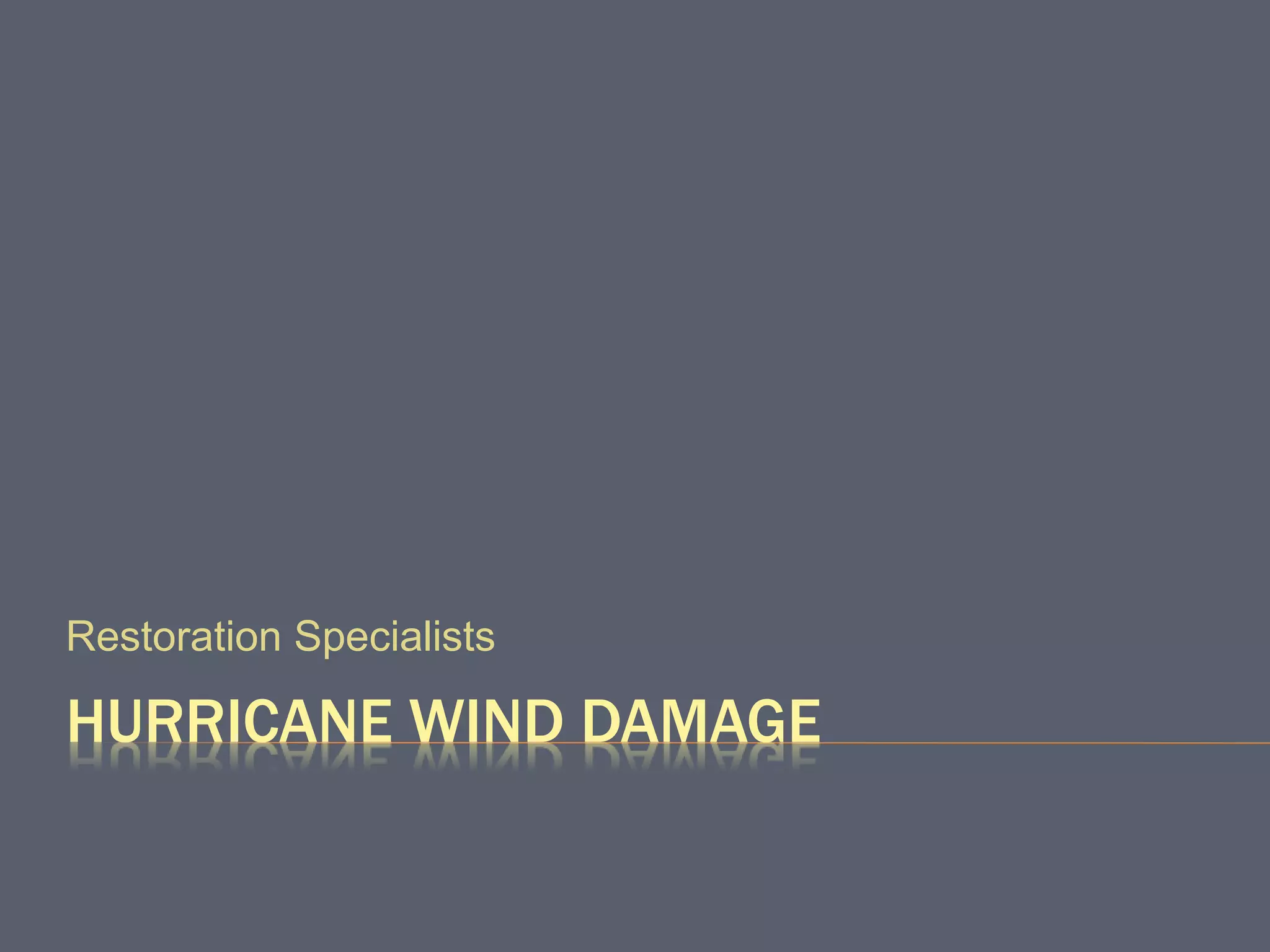 Hurricane Wind Damage | PPTX