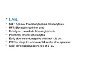 HEMOLYTIC UREMIC SYNDROME. pptx | PPTX