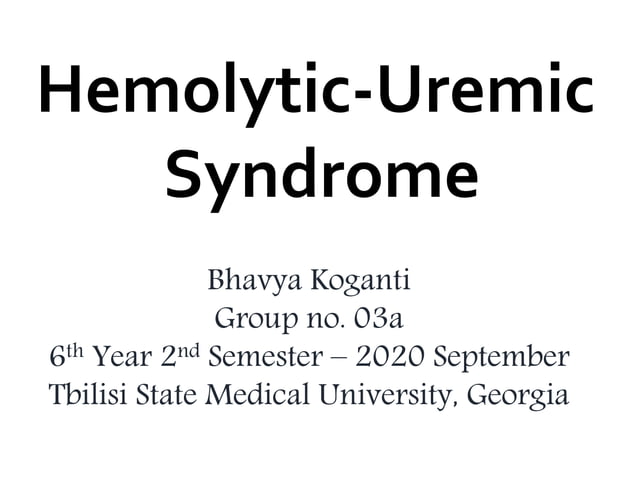 Hemolytic uremic syndrome | PPTX