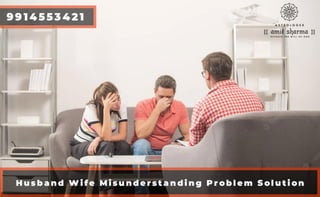 Husband Wife Misunderstanding Problem Solution | PDF