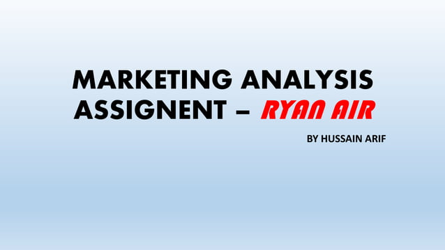 Ryanair - Market Analysis and online presence (2016) | PDF