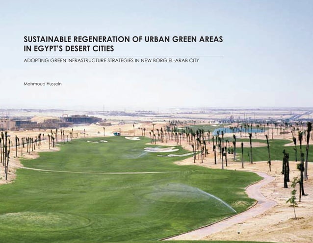 SUSTAINABLE REGENERATION OF URBAN GREEN AREAS IN EGYPT’S DESERT CITIES ...
