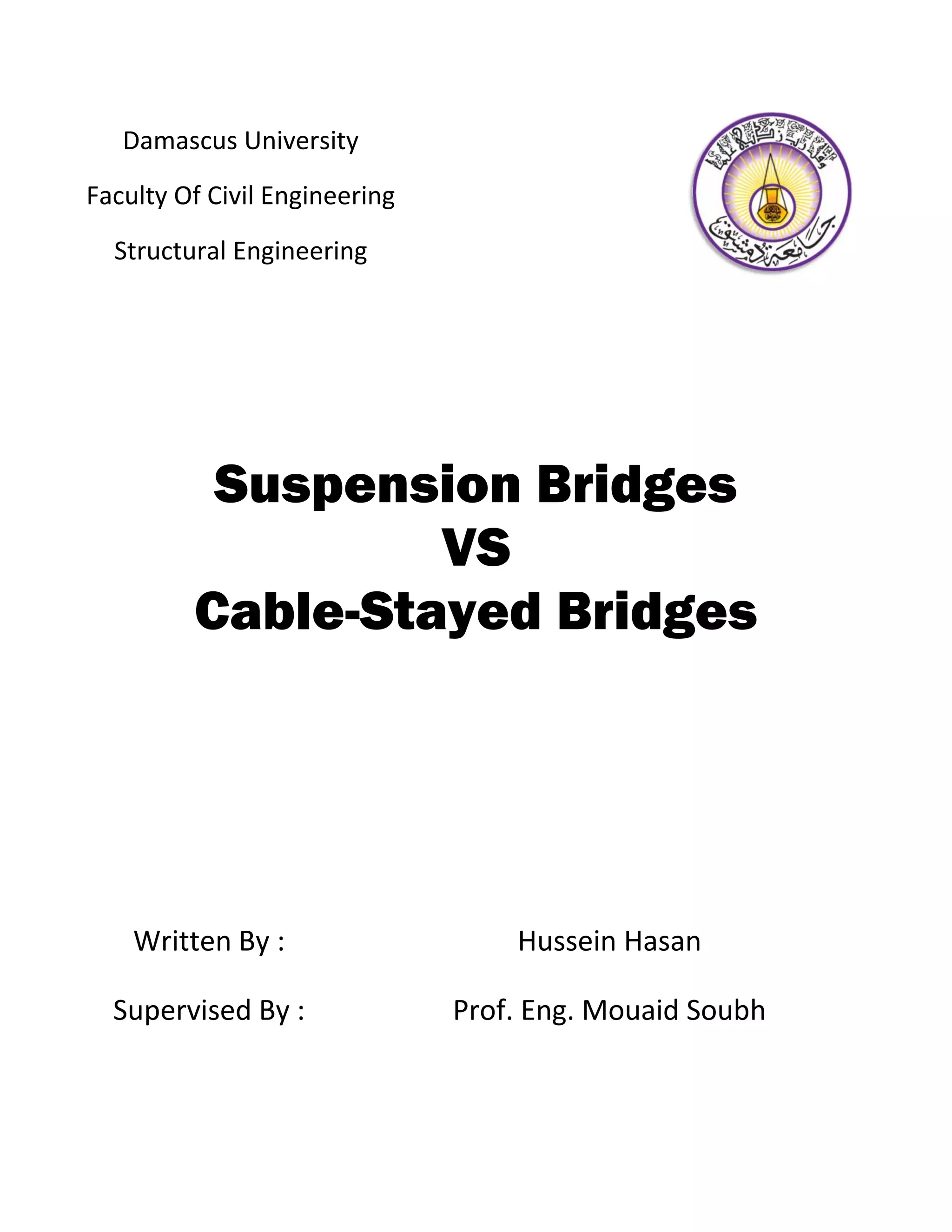 Suspension Bridges VS Cable-Stayed Bridges | PDF