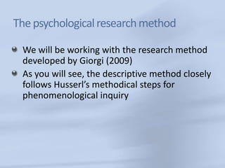 Husserl's phenomenology a short introduction for psychologists | PPTX