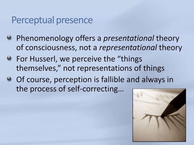 Husserl's phenomenology a short introduction for psychologists | PPT