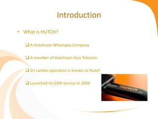 Hutch Sri Lanka SWOT, PEST & Others | PPTX