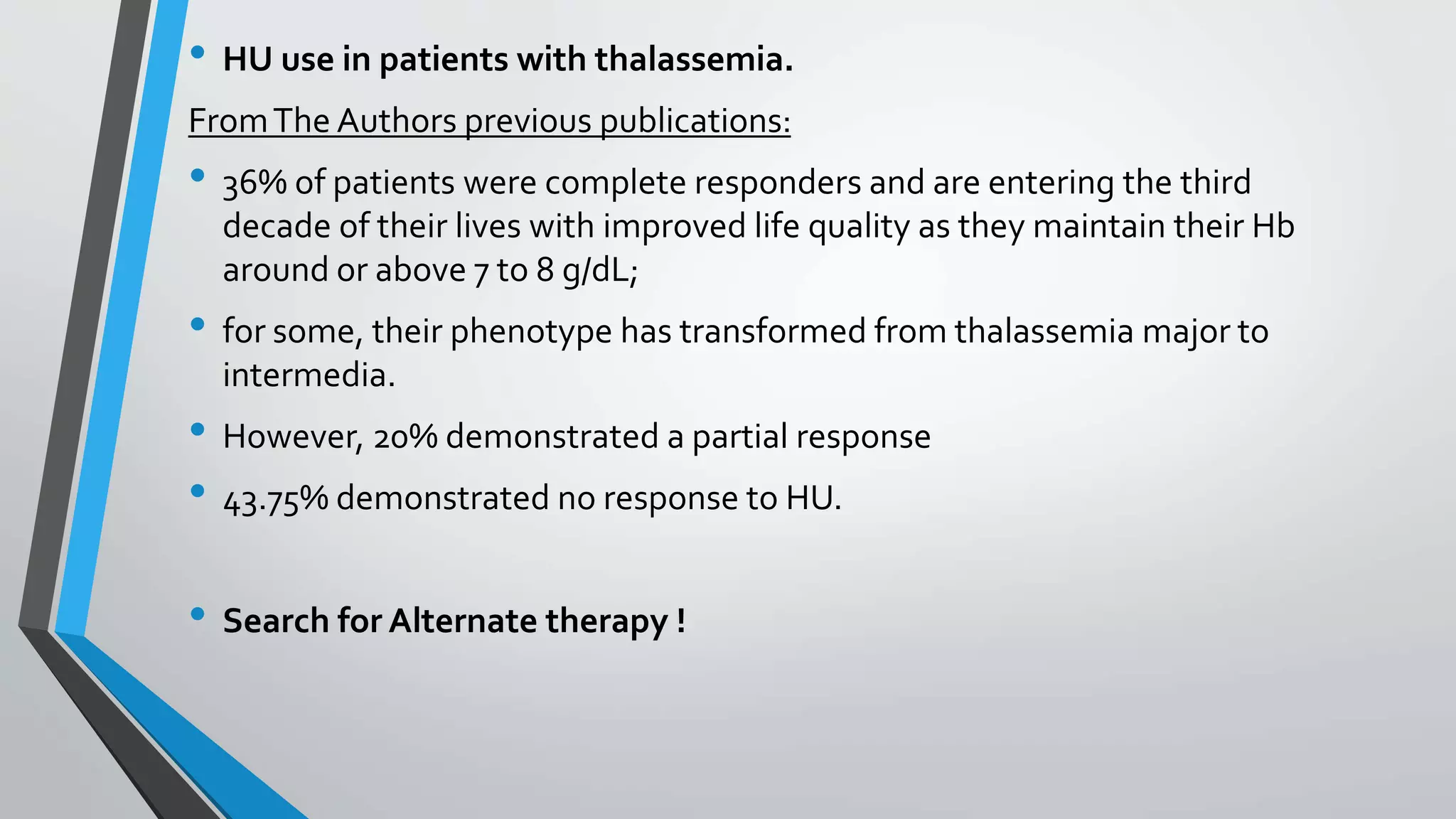 Combination therapy of hydroxyurea and thalidomide in β-thalassemia | PPT