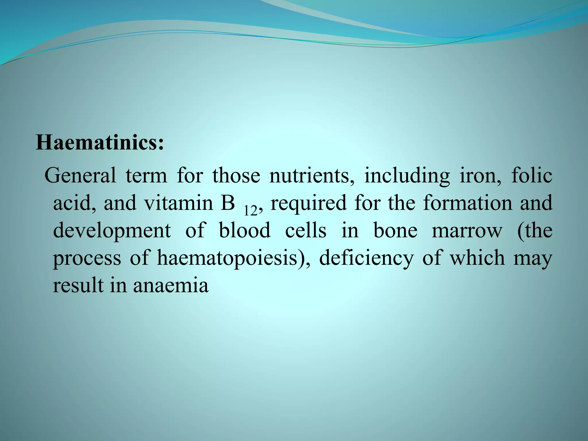 Haematinics | PPTX