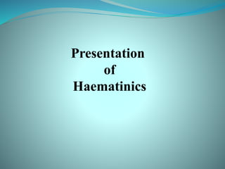 Haematinics | PPTX