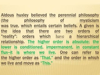 Mysticism by Aldous Huxley | PPTX