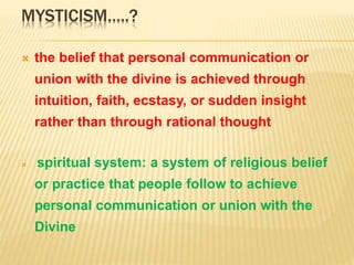 Mysticism by Aldous Huxley | PPTX
