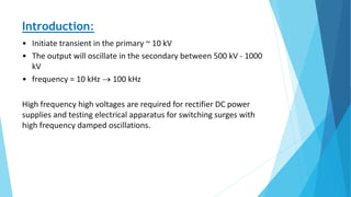 High Frequency High Voltage AC Generation | PPTX