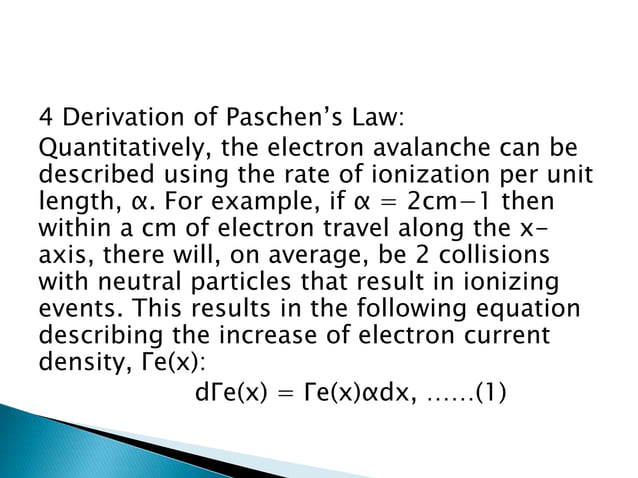 paschen law | PPTX | Chemistry | Science