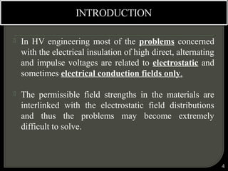 Electrostatic fields and field stress control | PPT