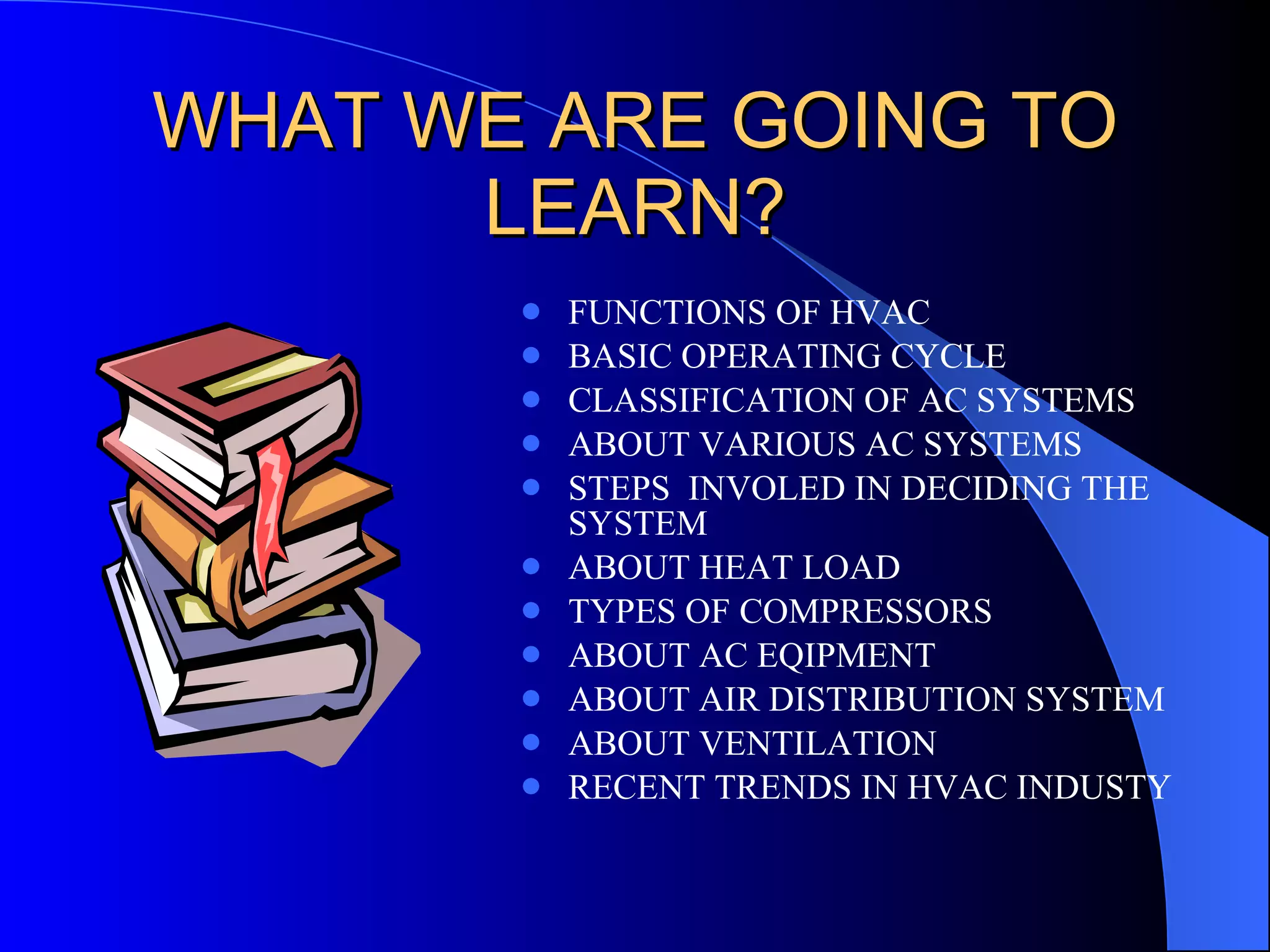 Hvac presentation for beginers | PPT