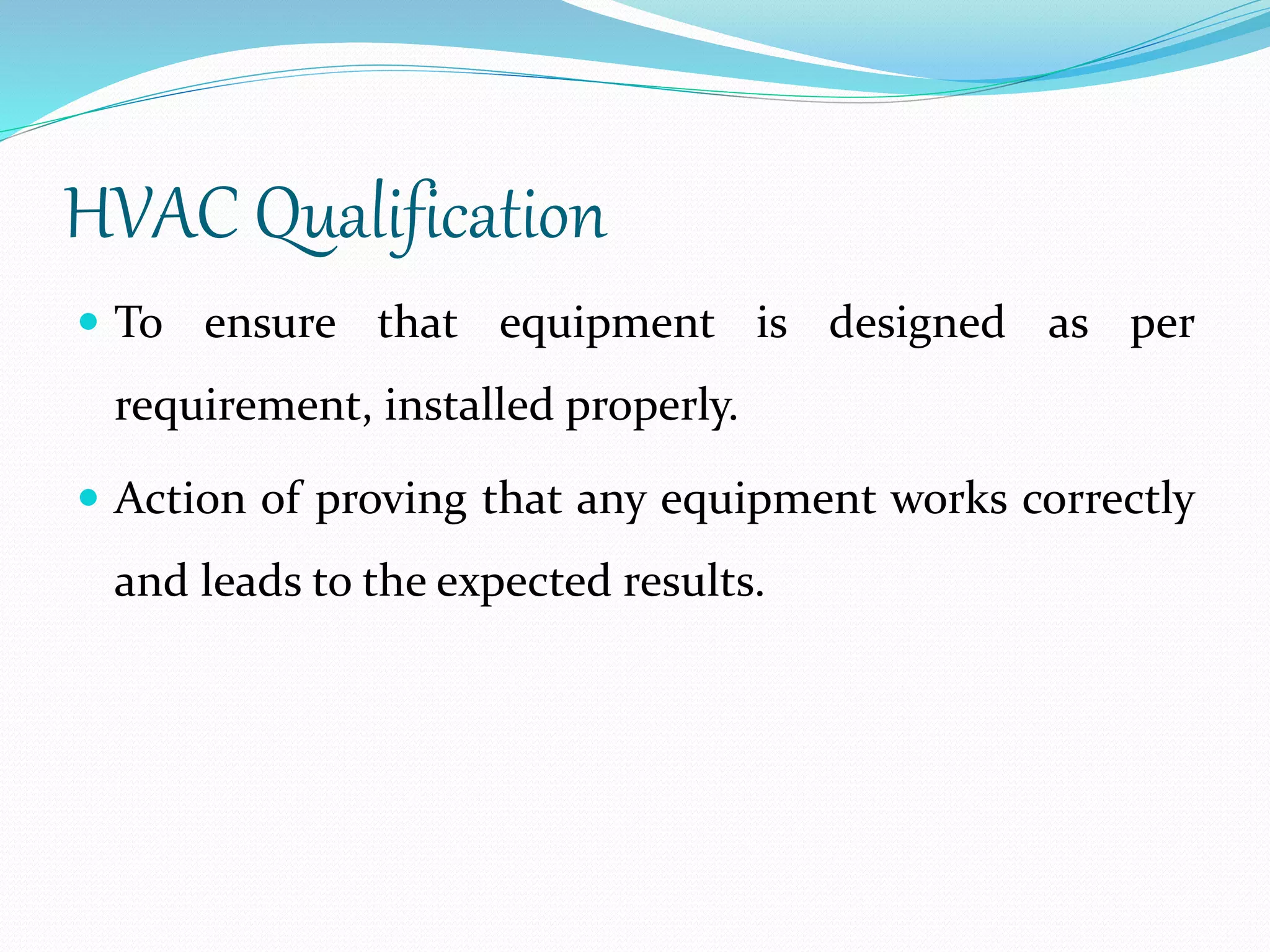 Validation of Heat ventilation air conditioning | PPTX