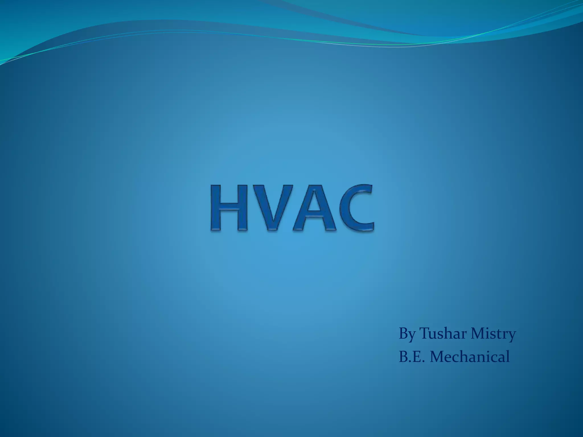Hvac introduction-Basics of HVAC | PDF