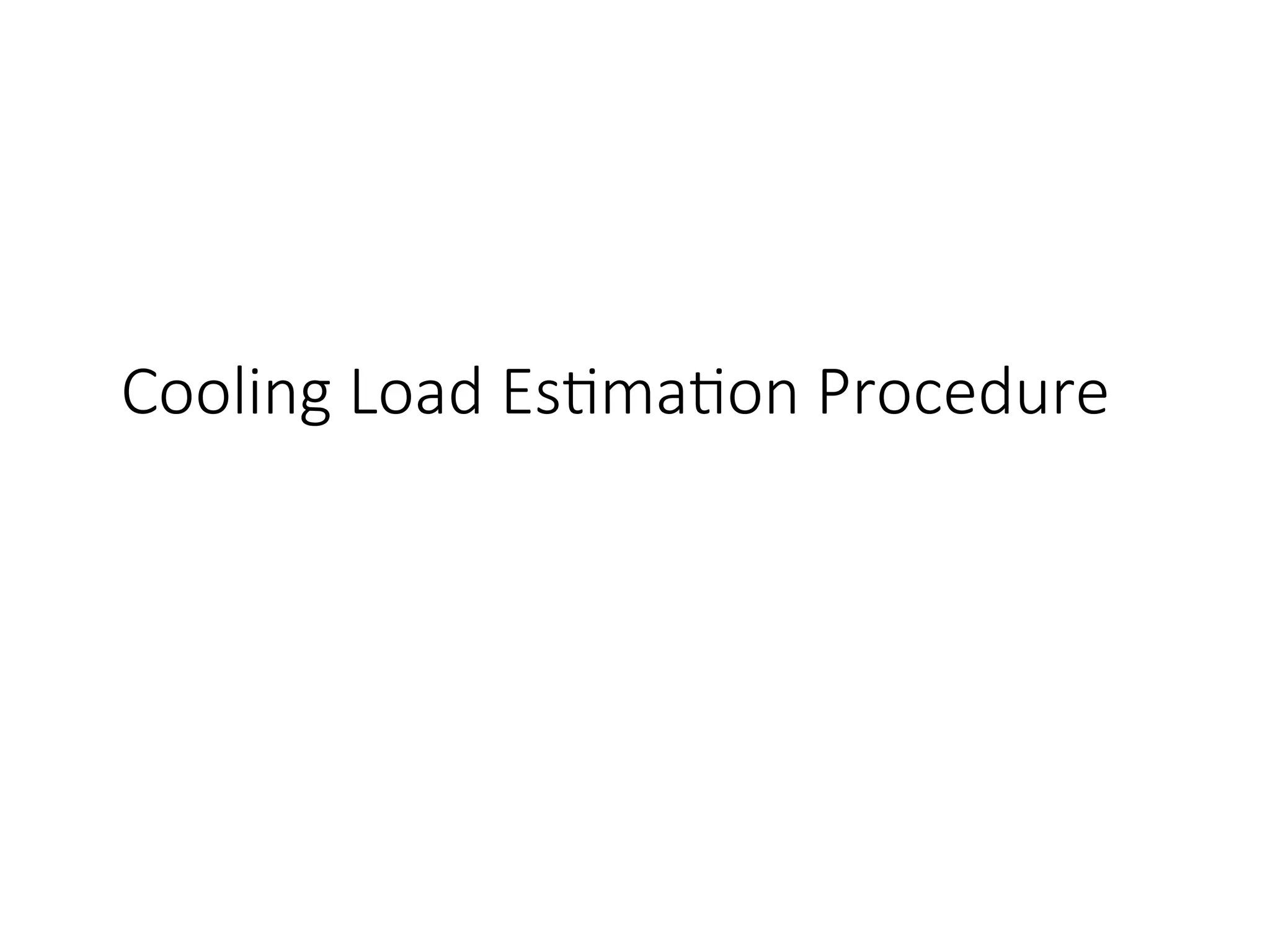 HVAC heating load -cooling-load-calculation.ppt