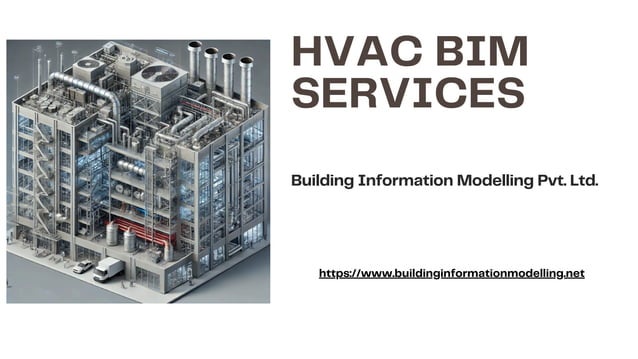 HVAC BIM Services | Building Information Modelling | PPT