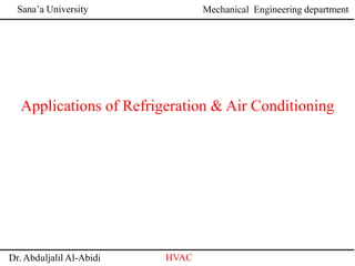 Applications of Refrigeration & Air Conditioning | PPTX
