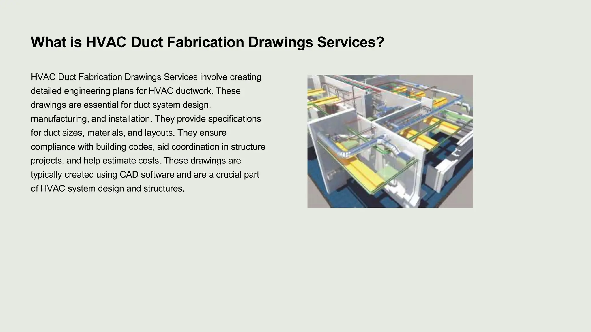 HVAC DUCT FABRICATION DRAWINGS SERVICES .pptx
