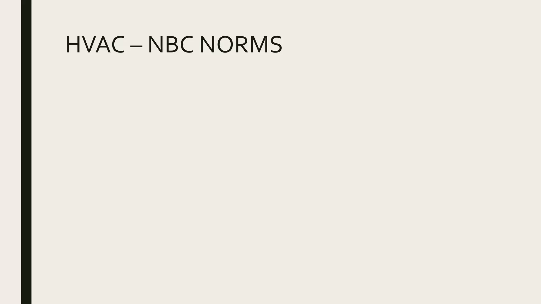 NBC NORMS FOR HVAC SYSTEMS | PPTX