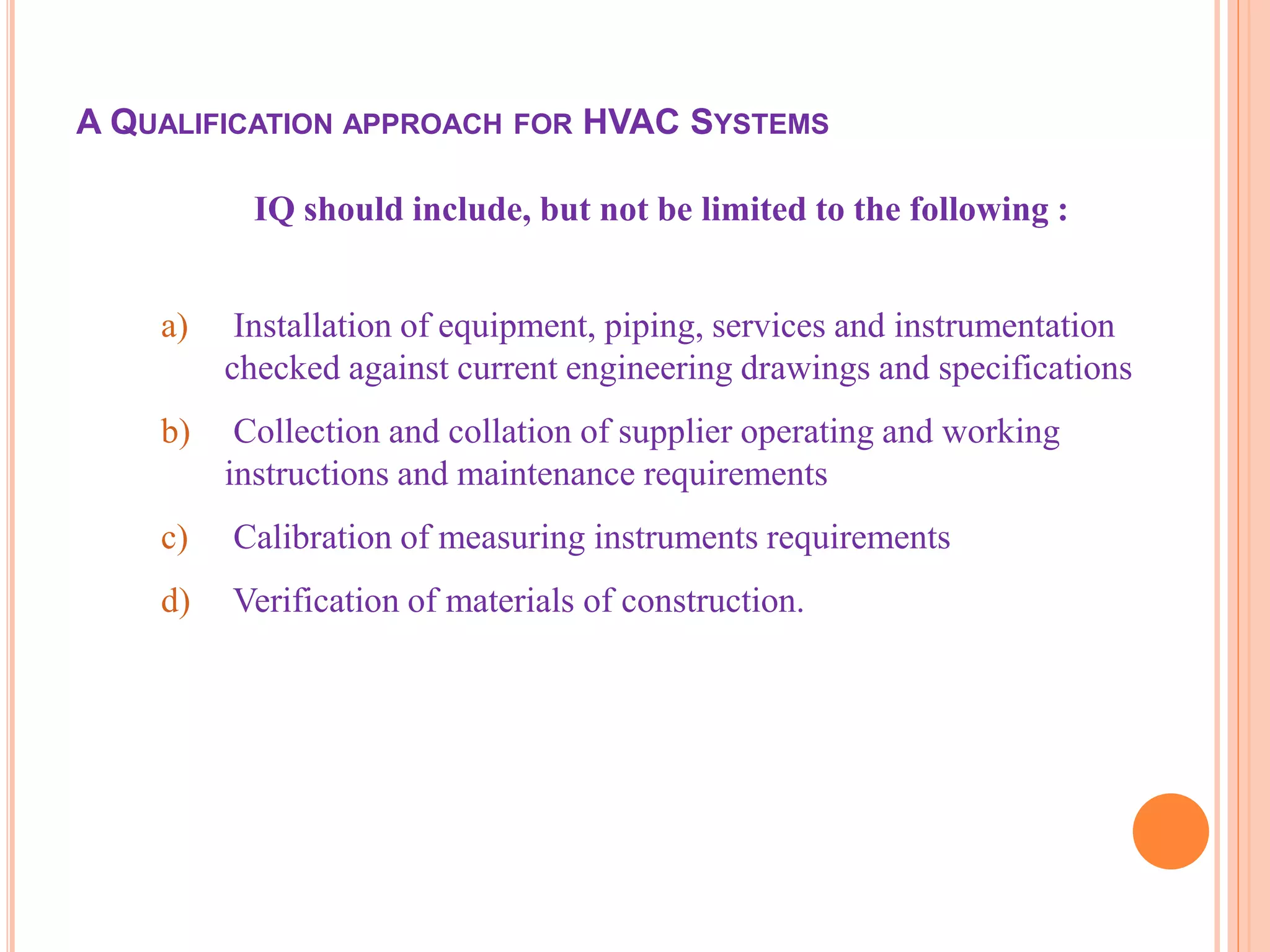 Heating Ventilation and Air Conditioner HVAC Qualification | PPTX