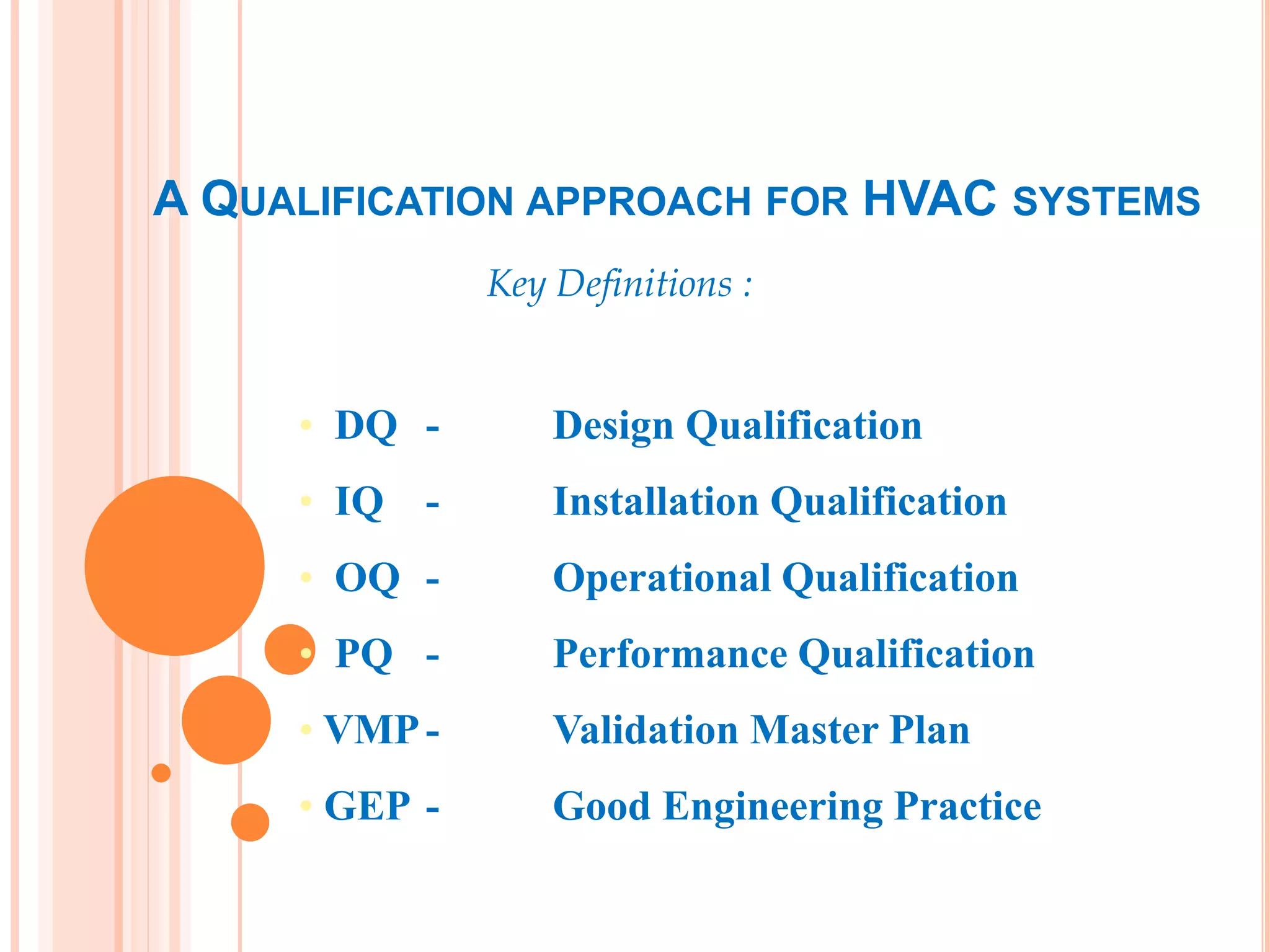 Heating Ventilation and Air Conditioner HVAC Qualification | PPTX