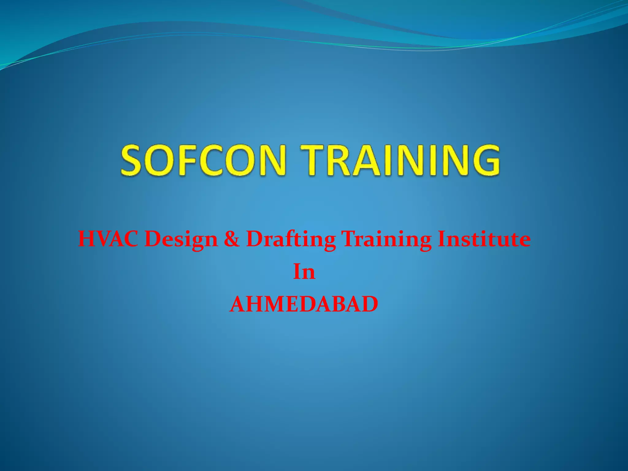 HVAC Training in Ahmedabad By SOFCON | PPTX