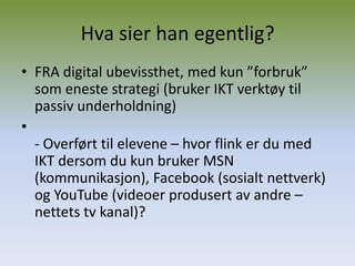 Hva vi vil presentasjon | PPTX