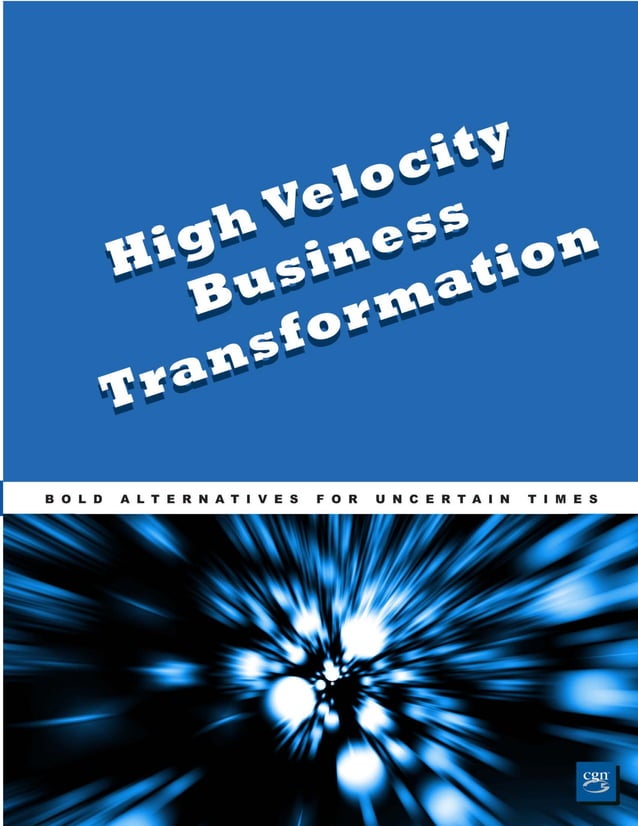 High Velocity Business Transformation | PDF
