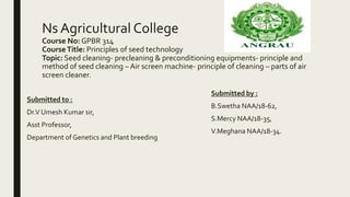Seed Cleaning process | PPTX