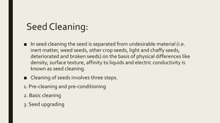 Seed Cleaning process | PPTX