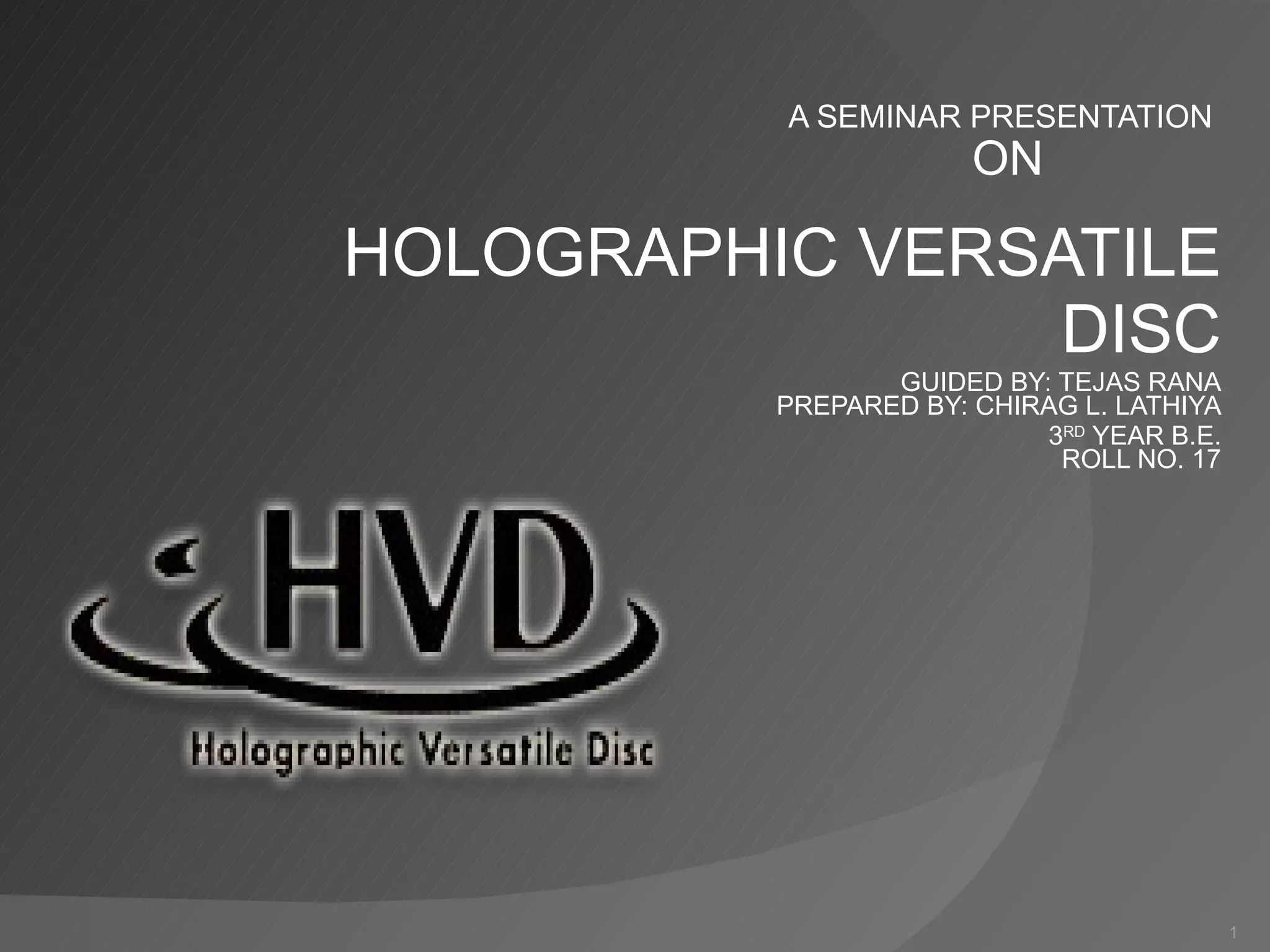 Holographical versatile disk | PPT