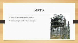 Hvdc circuit breaker | PPTX